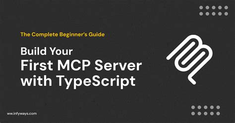Mcp Server Typescript Tutorial Complete Beginner Guide