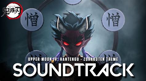 Upper Moon IV Zohakuten Theme Hantengu Strongest Form Demon Slayer Season 3 Episode 7