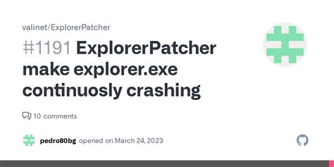 Explorerpatcher Make Explorerexe Continuosly Crashing · Issue 1191