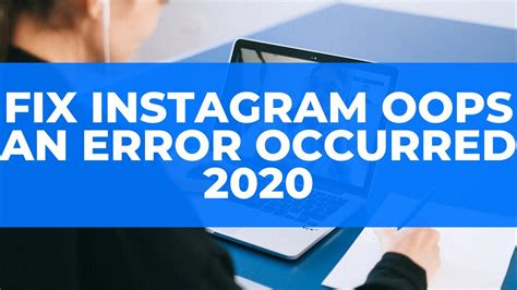Fix Instagram Oops An Error Occurred 2020 Youtube