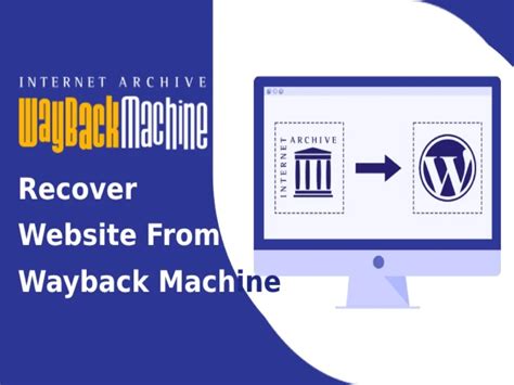 deleted website restore and recover from wayback machine to wordpress