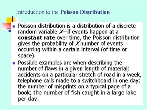 THE POISSON DISTRIBUTION The Poisson Random Variable Was