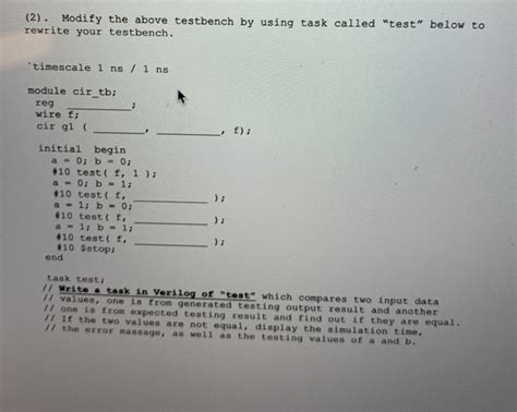 2 modify the above testbench by using task called