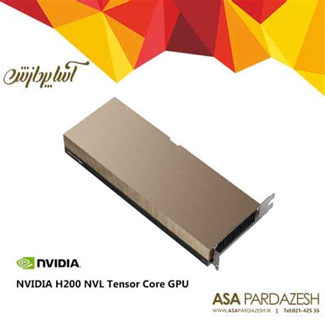 کارت گرافیک انویدیا NVIDIA H NVL Tensor Core GPU مشخصات قیمت آساپردازش