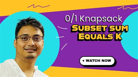 Master The Subset Sum Problem With 01 Knapsack 1d Space Optimisation