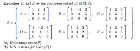 Solved Determine The Span S And If S Is A Basis For The Chegg Com