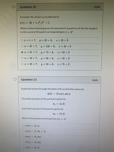 solved question 10 6 pts consider the vector curve defined