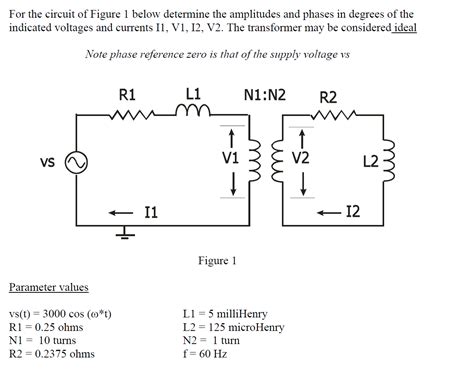 Solved For The Circuit Of Figure 1 Below Determine The