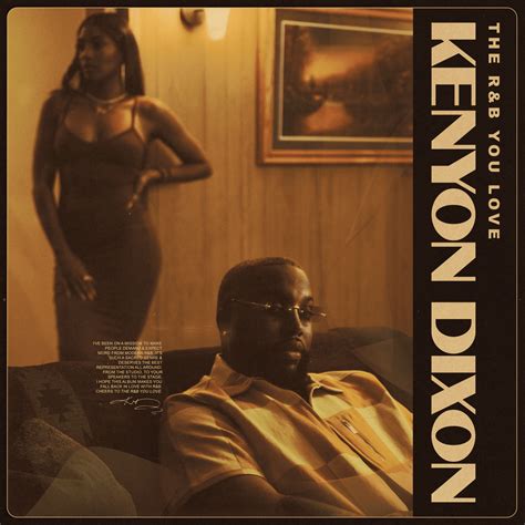 Kenyon Dixon 2000s Randb Lyrics Genius Lyrics