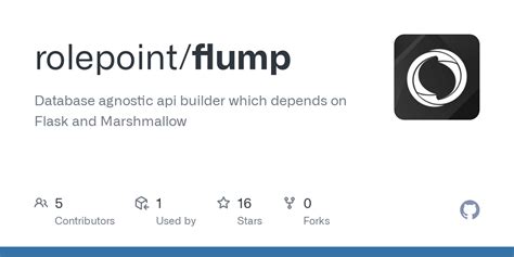 Github Rolepointflump Database Agnostic Api Builder Which Depends On Flask And Marshmallow