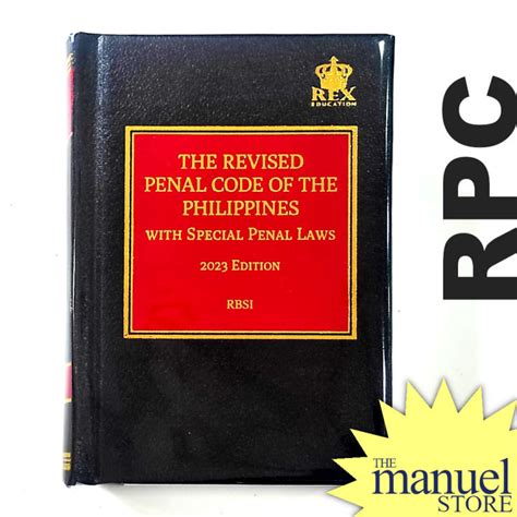 Codal Rex 2023 Revised Penal Code Rpc Of The Philippines With Special Penal Criminal
