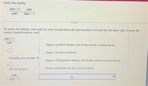 Solved Verify The Identity Cottcsct 1 Csct−1cott To Verify