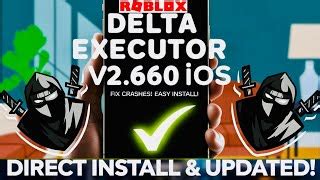 Delta Executor Roblox V Ipa File For Ios New Update Get Delta Executor On Iphone Ipad