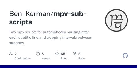 Github Ben Kermanmpv Sub Scripts Two Mpv Scripts For Automatically Pausing After Each