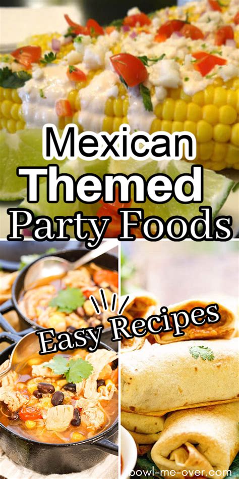 Mexican Themed Party Food Mexican Theme Party Food Ideas Mexican