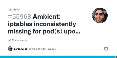 ambient iptables inconsistently missing for pod s upon node reboot