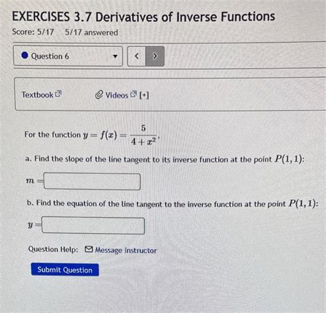 Solved EXERCISES 3 7 Derivatives Of Inverse Functions Score Chegg Com