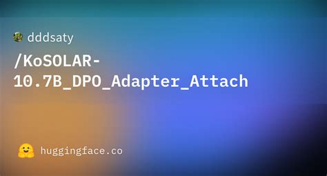 Dddsaty KoSOLAR B DPO Adapter Attach Hugging Face