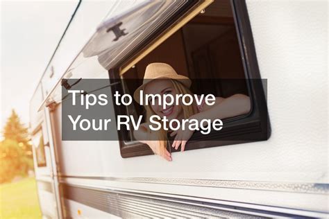Tips To Improve Your RV Storage Travel Blog Sites