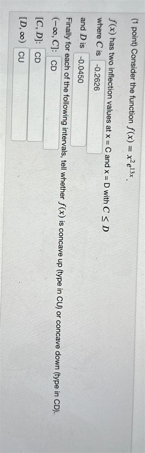 Solved (1 ﻿point) ﻿Consider the function f(x)=x2e13x.f(x) | Chegg.com