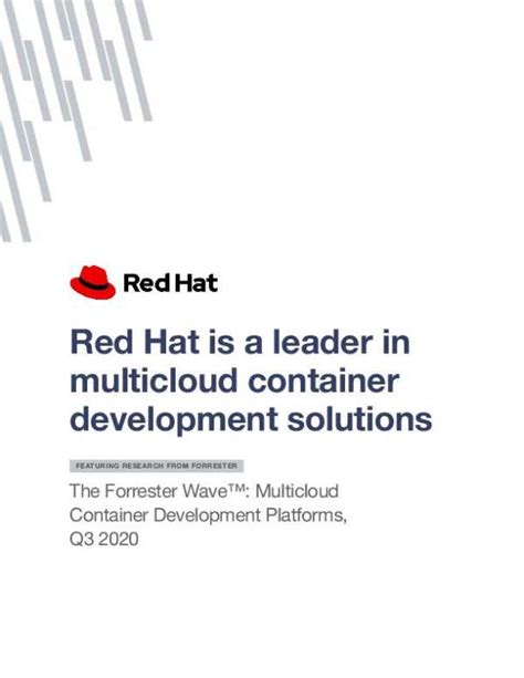 Red Hat Is A Leader In Multi Cloud Container Development Solutions
