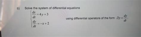 solved 8 solve the system of differential equations 4y 3