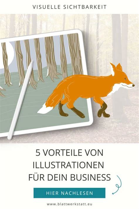 5 Gründe Warum Du Illustrationen Für Dein Business Nutzen Solltest Blattwerkstatt