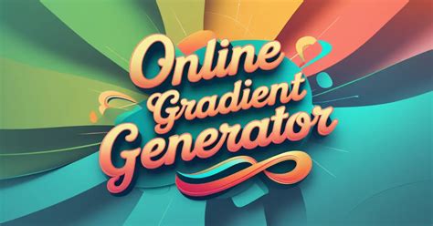 best multicolor gradient generator tool online be youthful