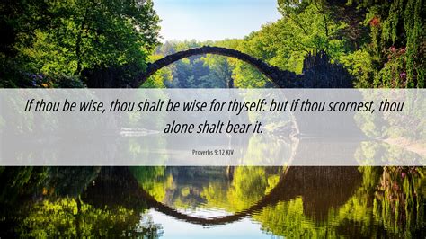 Proverbs 912 Kjv Desktop Wallpaper If Thou Be Wise Thou Shalt Be