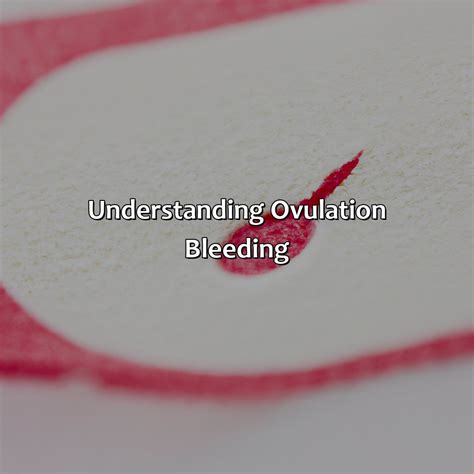 What Color Is Ovulation Bleeding