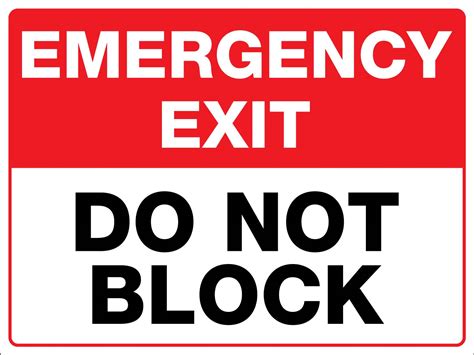 Emergency Exit Do Not Block Sign New Signs