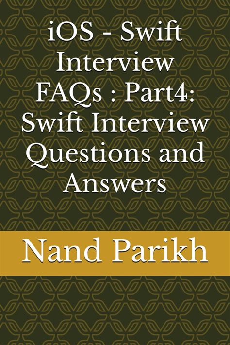 ios swift interview faqs part4 swift interview questions and