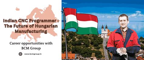 Indian Cnc Programmer The Future Of Hungarian Manufacturing Ezine Articles