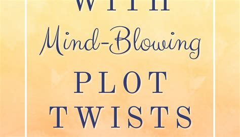 Read All The Things Best Plot Twists