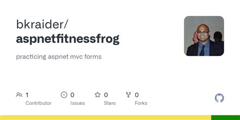 GitHub Bkraider Aspnetfitnessfrog Practicing Aspnet Mvc Forms