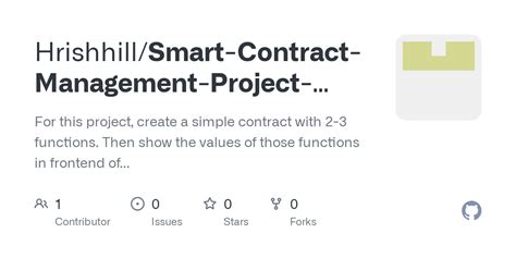 Github Hrishhill Smart Contract Management Project Function Frontend For This Project Create