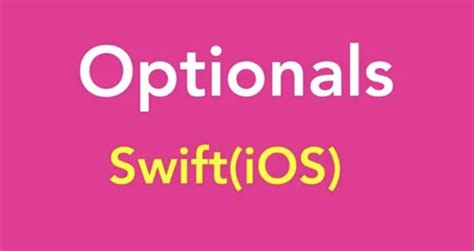 swift 可选 optionals 变量类型 csdn博客