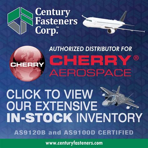 Cherry Aerospace Authorized Stocking Distributor Century Fasteners