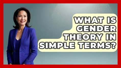 Gender Theory Explained A Simple Guide To A Complex Idea Collectorhow Blog