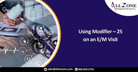 Modifier 25 On An E M Visit