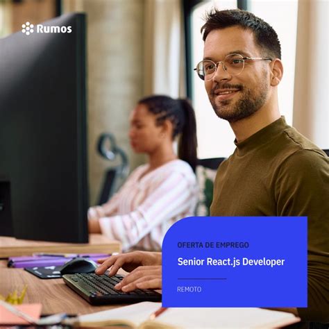 Vem Daí Ser O Nosso Próximo Senior Reactjs Developer Nesta Vaga Completamente Remota Rumos