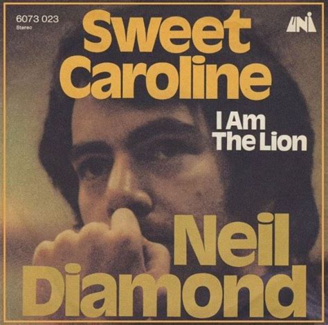Sweet Caroline By Neil Diamond Song Meanings And Facts