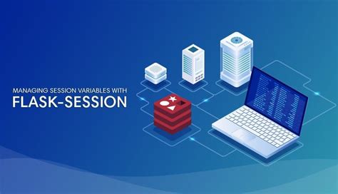 Managing Session Data With Flask Session And Redis Dev Community