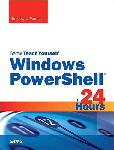 『windows Powershell Inhours Sams Teach Yourself 24巻 読書メーター
