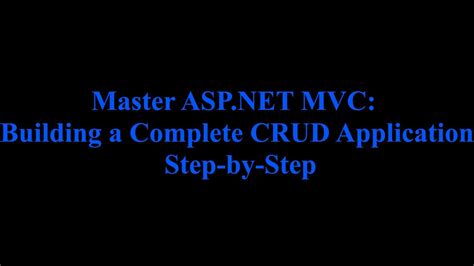 Master ASP NET MVC Building A Complete CRUD Application Step By Step YouTube