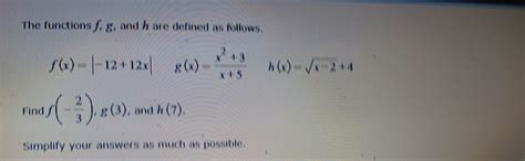 solved the functions f g ﻿and h ﻿are defined as