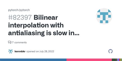 Bilinear Interpolation With Antialiasing Is Slow In Performance · Issue