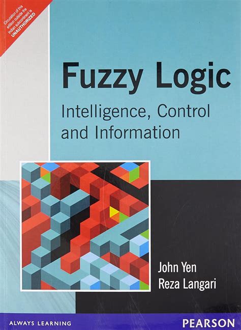 Fuzzy Logic Intelligence Control And Information Yen 9788131705346 Books