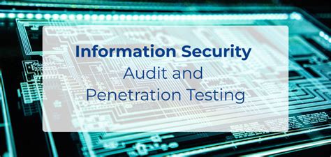 Information Security Audit And Penetration Testing
