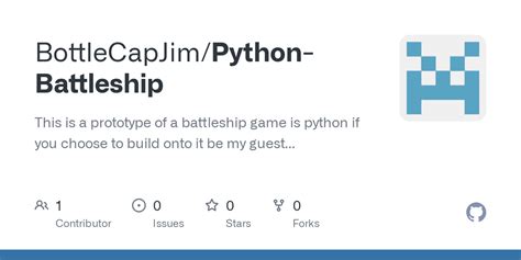 Github Bottlecapjimpython Battleship This Is A Prototype Of A